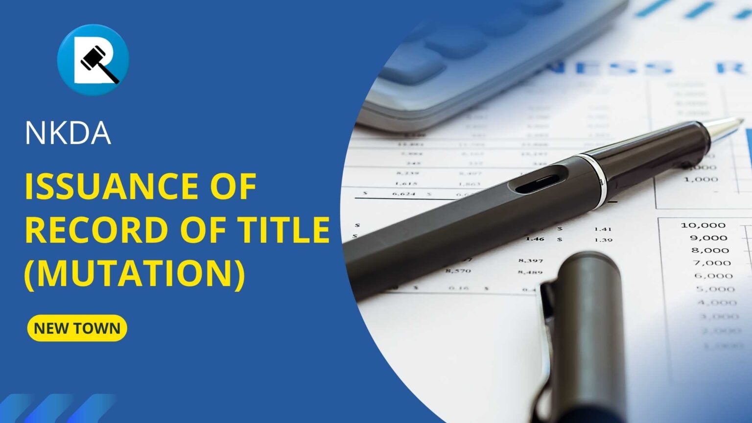 Issuance of Record of Title-Mutation by NKDA– Application Process