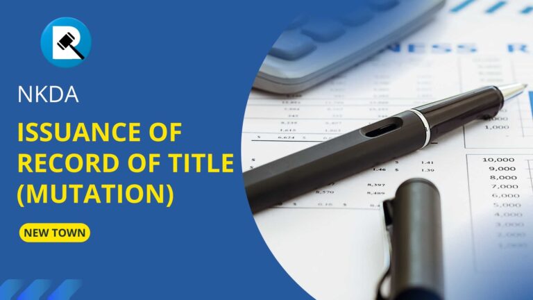 Issuance of Record of Title-Mutation by NKDA– Application Process