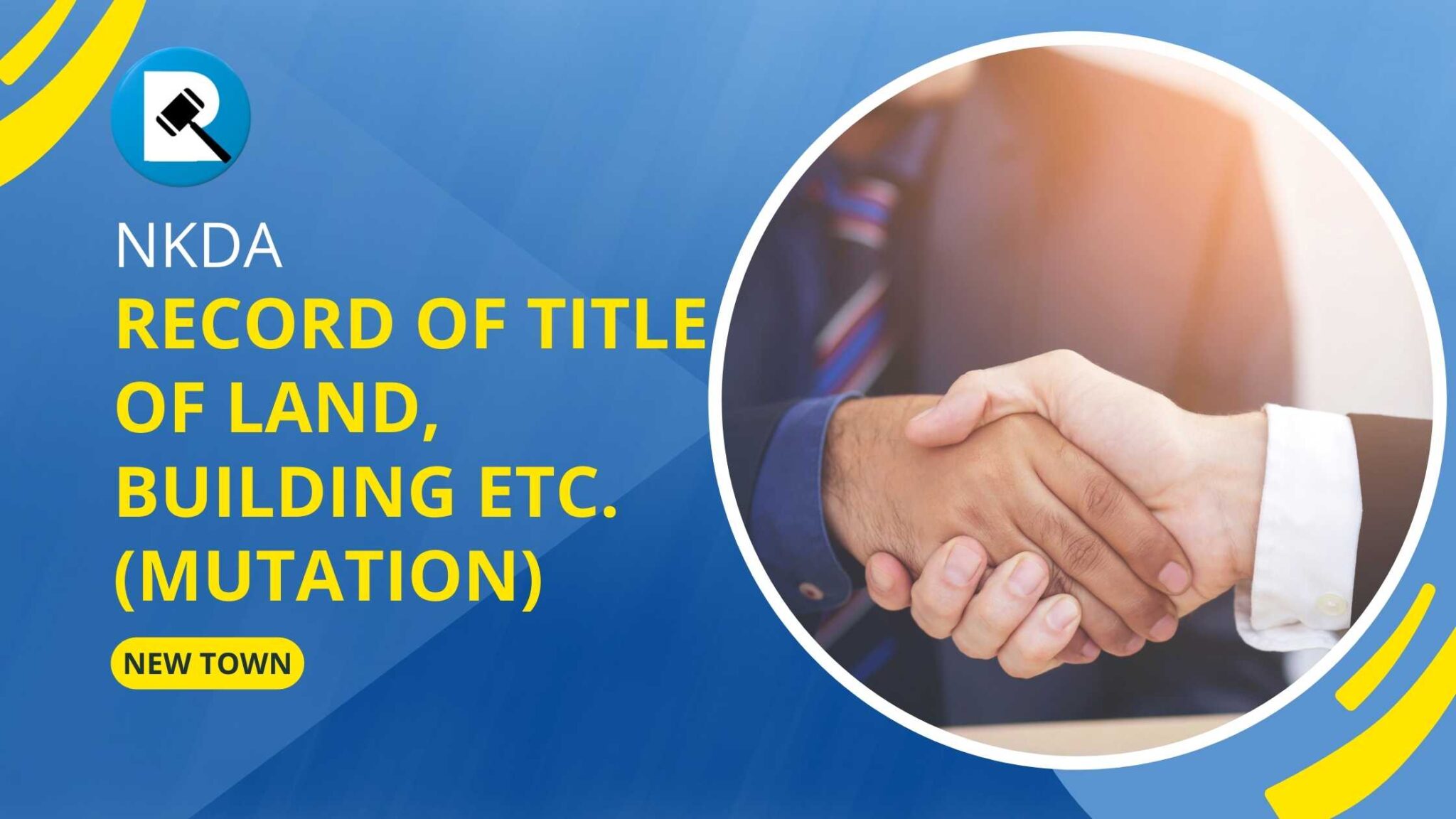 Applying for a Mutation (Record of Title) in New Town under NKDA- Best ...